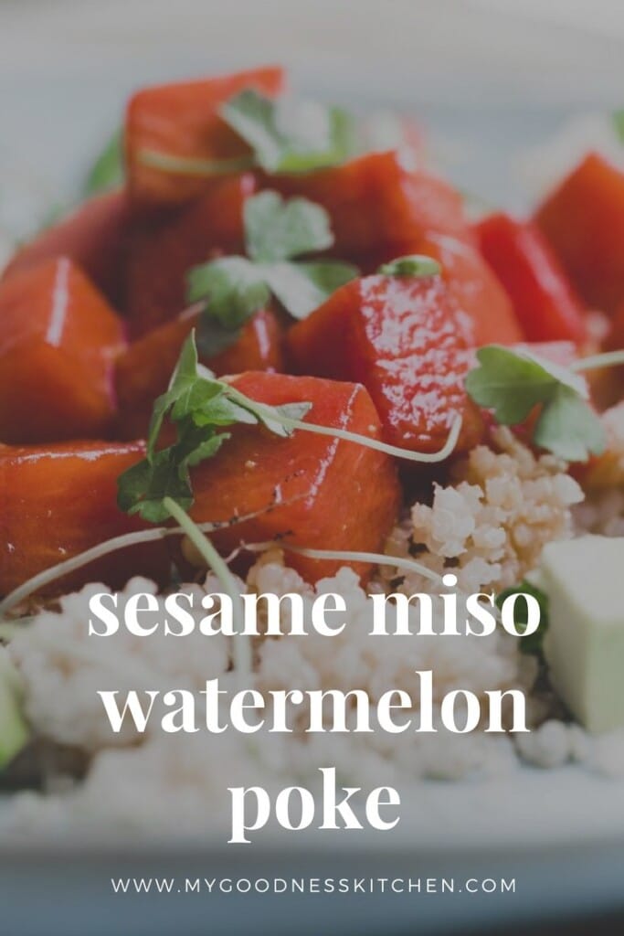 Sesame Miso Watermelon Poke | My Goodness Kitchen